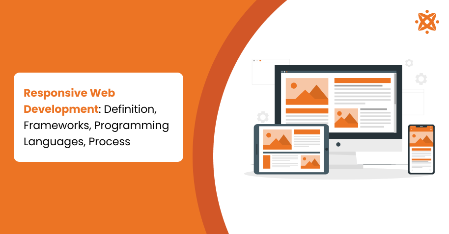 Responsive Web Development: Definition, Frameworks, Programming ... Responsive Web Development: Definition, Frameworks, Programming ...